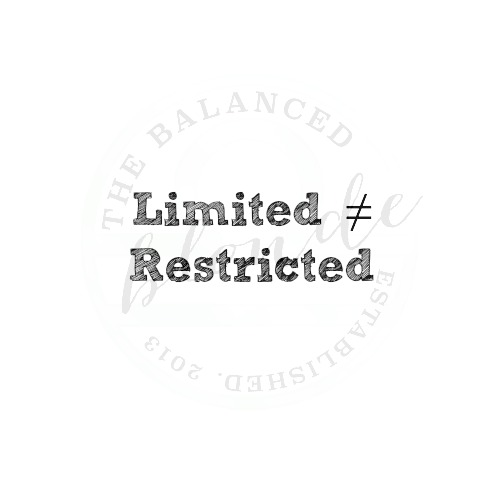 Restrictive Diet vs. Limited Diet | The Balanced Blonde