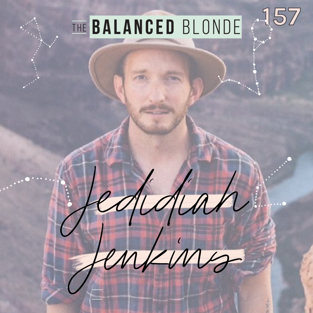 Art – TBB 157 – Jedidiah Jenkins_@Ep_Tile | The Balanced Blonde